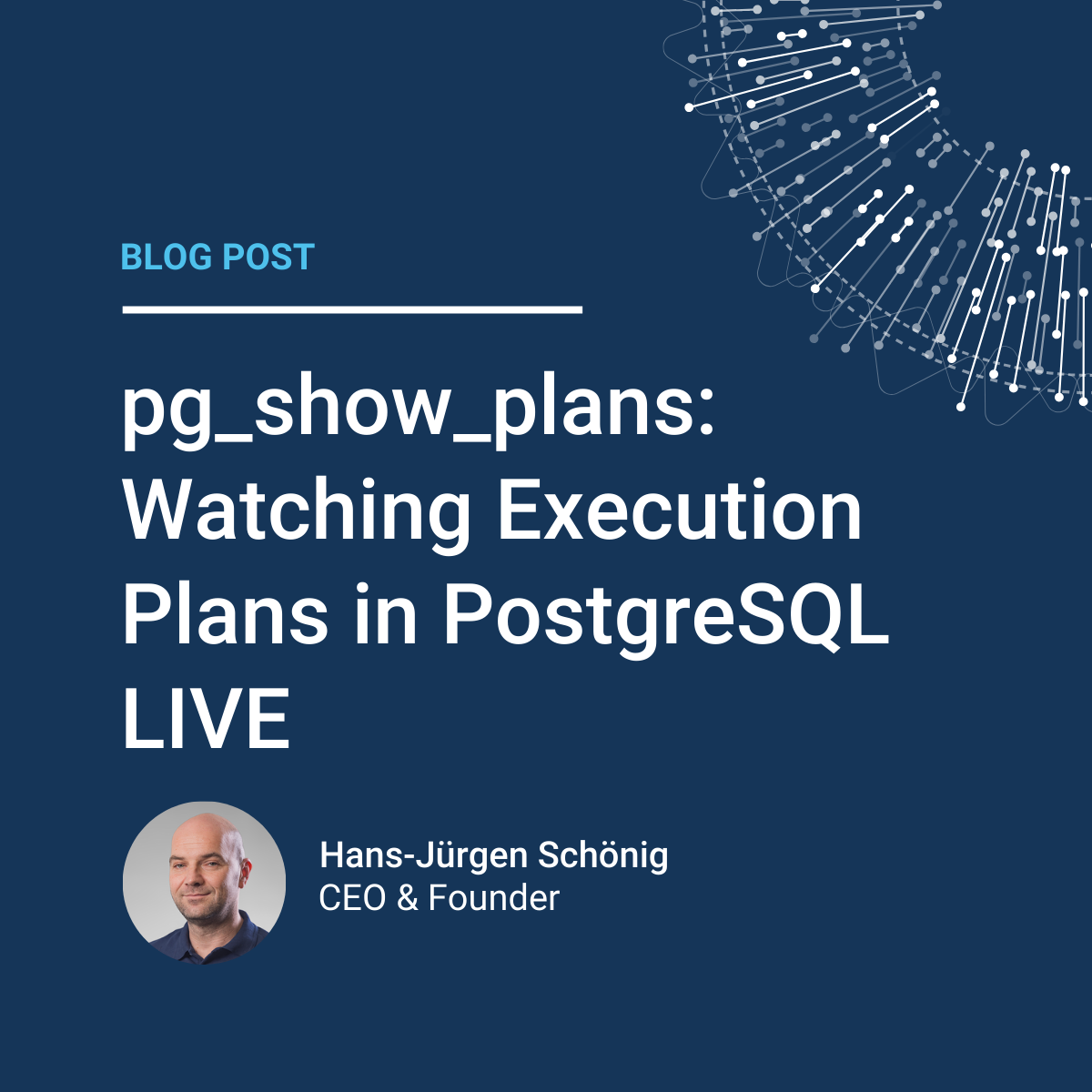 pg_show_plans: Watching execution plans in PostgreSQL LIVE pg_show_plans: Watching execution plans in PostgreSQL LIVE