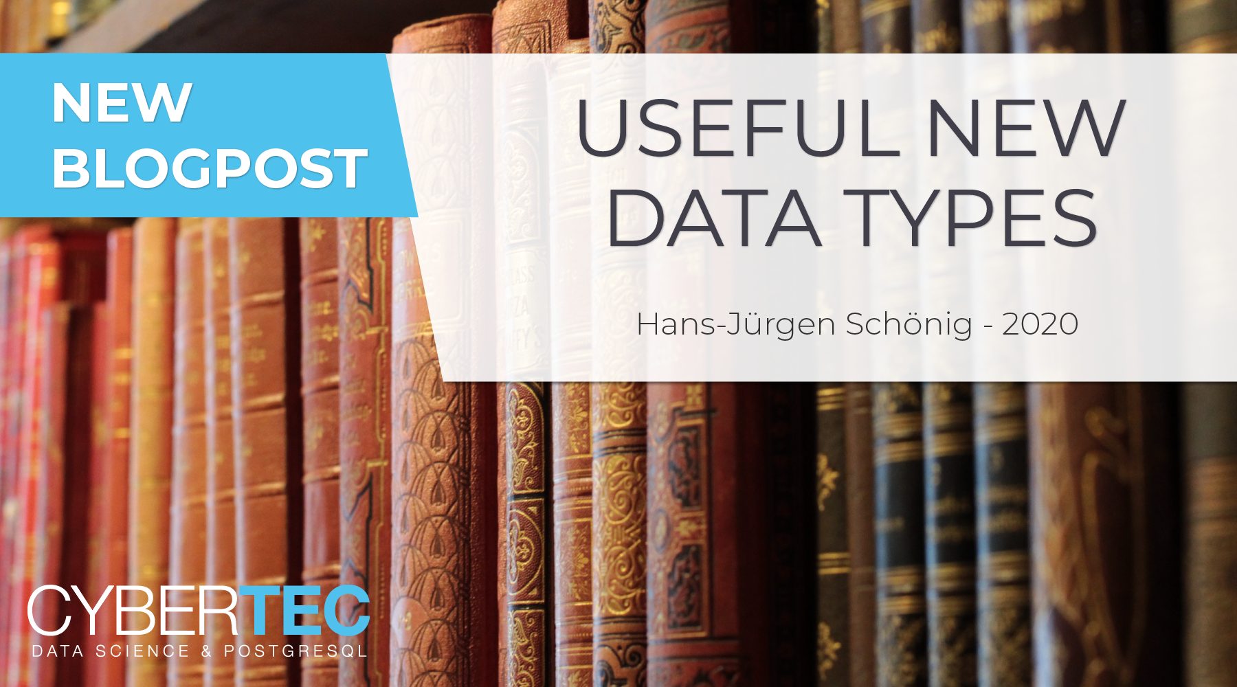 PostgreSQL: Useful new data types - CYBERTEC PostgreSQL: Useful new data types - CYBERTEC