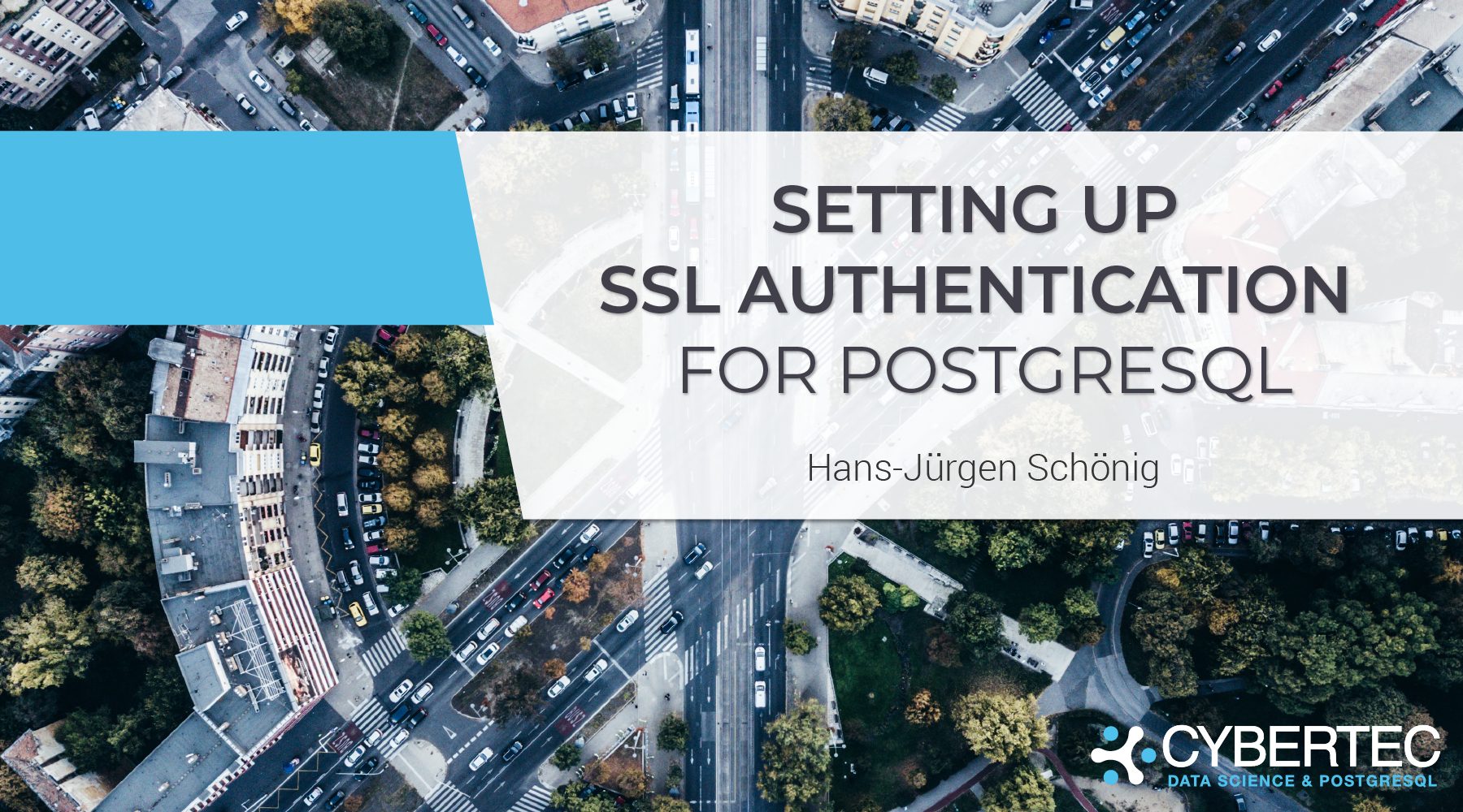 Setting Up Ssl Authentication For Postgresql Cybertec