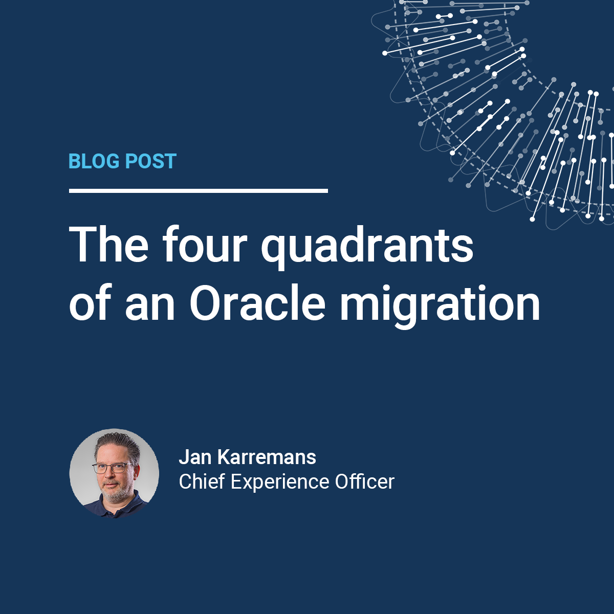 The four quadrants of an Oracle migration The four quadrants of an Oracle migration